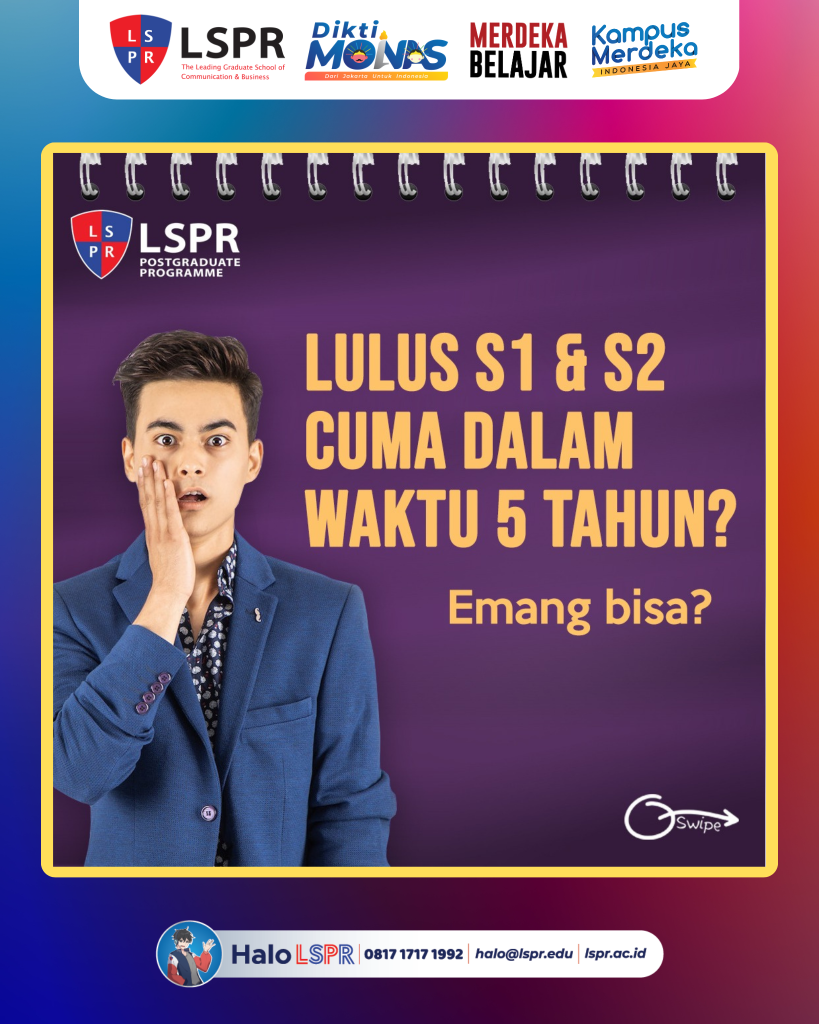 Pre Master Programme: Lulus S1 dan S2 hanya dalam waktu 5 tahun. - LSPR Institute